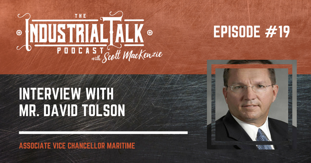 EP 019 INTERVIEW WITH MR. DAVID TOLSON | Industrial Talk