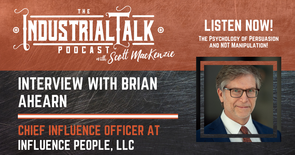 Mr. Brian Ahearn with Influence People talks The Psychology of ...