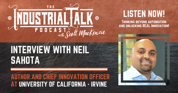 Mr. Neil Sahota with UC Irvine Discusses Unlocking REAL Innovation for ...