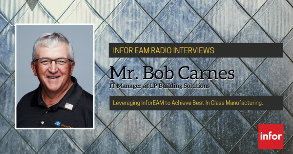 Mr. Bob Carnes with LP Corporation an InforEAM User talks about ...