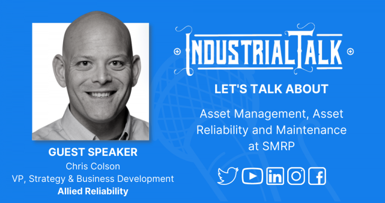 Chris Colson with Allied Reliability | Industrial Talk