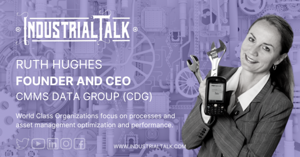 Ruth Hughes with CMMS Data Group | Industrial Talk