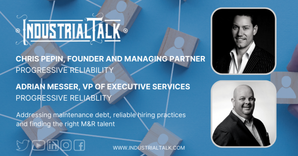 Chris Pepin and Adrian Messer with Progressive Reliability | Industrial ...