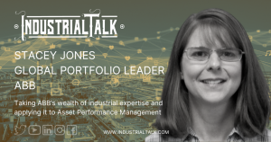 Stacey Jones with ABB | Industrial Talk